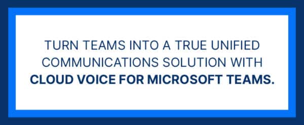 7 Frequently Asked Questions About Cloud Voice for Microsoft Teams ...